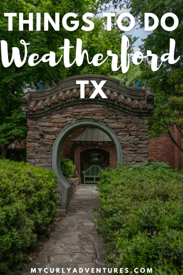 16+ Things to Do in Weatherford TX This Weekend - My Curly Adventures