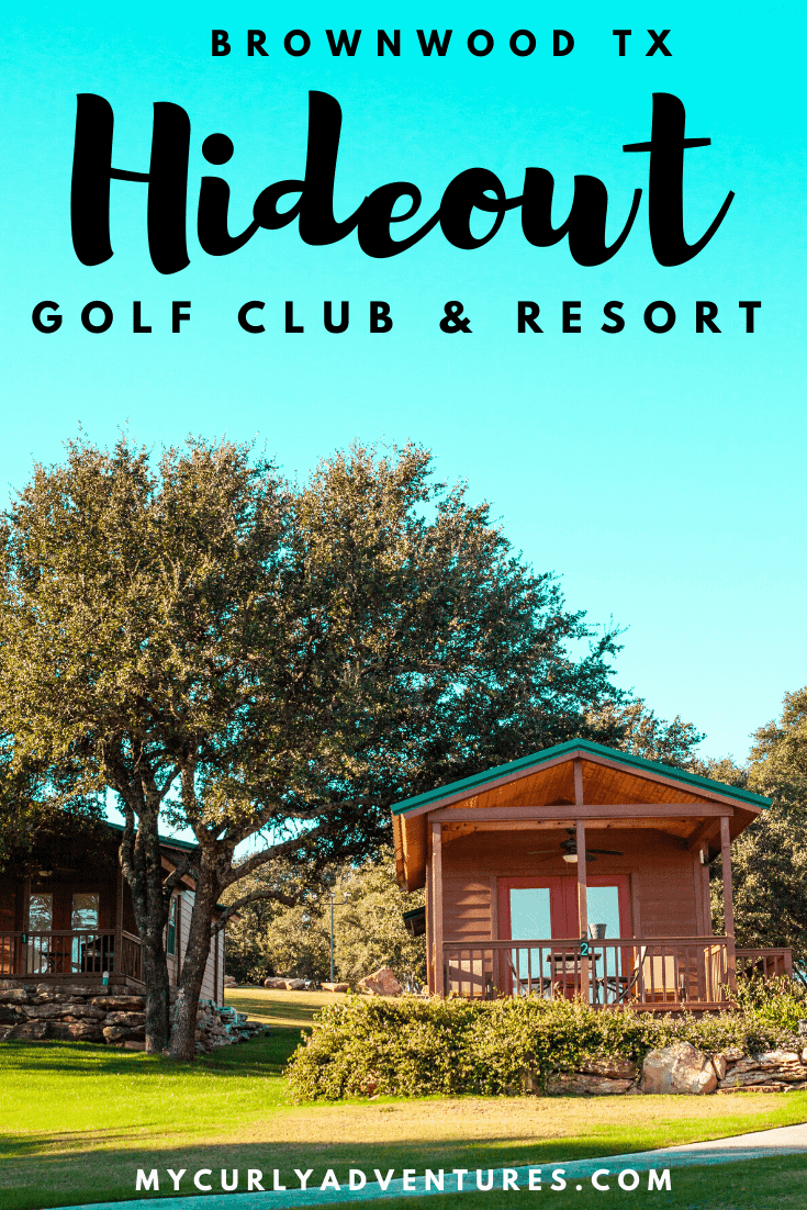 Hideout Golf Club and Resort in Brownwood TX - My Curly Adventures