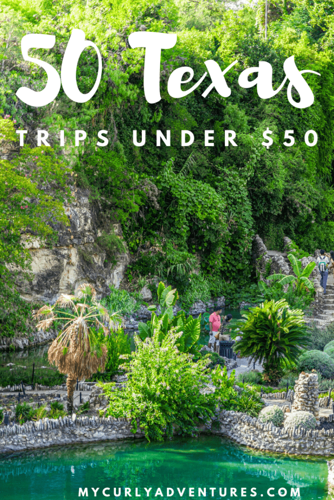 50 Texas Trips Under $50 - Affordable Texas Trips - My Curly Adventures