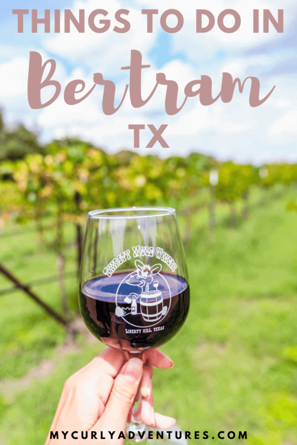 21+ Things to Do in Bertram, Texas This Weekend - My Curly Adventures