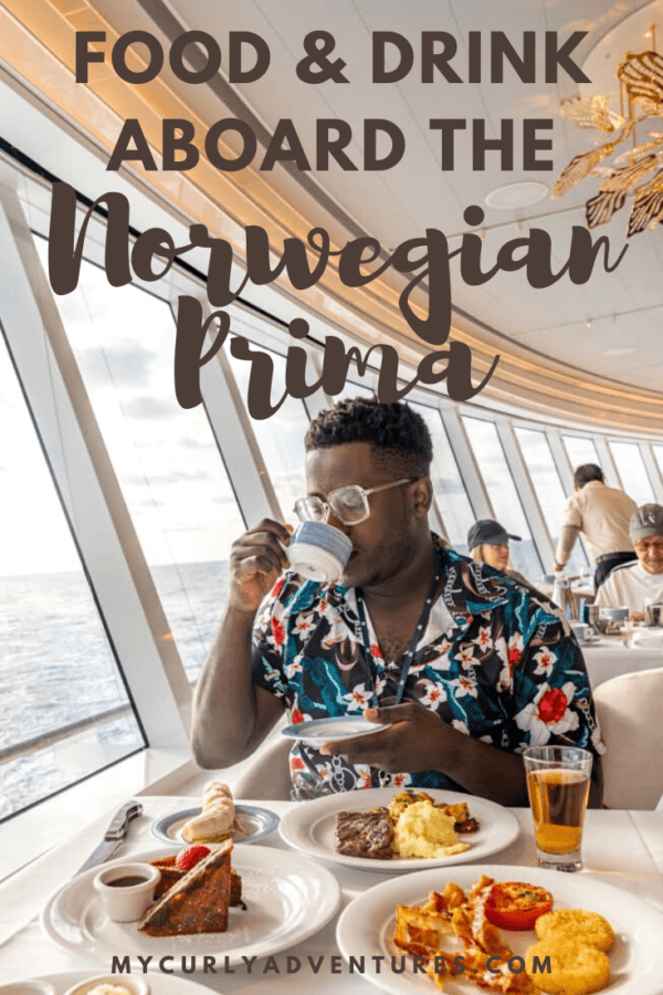 The Norwegian Prima Restaurants Guide - My Curly Adventures