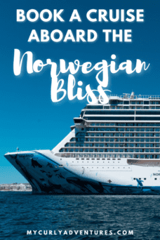 A Review of NCL's Norwegian Bliss - My Curly Adventures