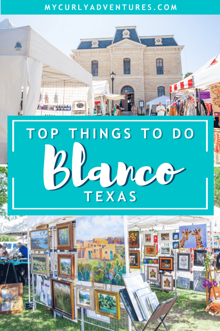 Top Things to Do in Blanco TX - My Curly Adventures