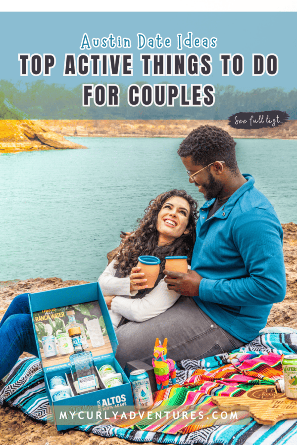 Top Active Date Ideas in Austin For Couples - My Curly Adventures