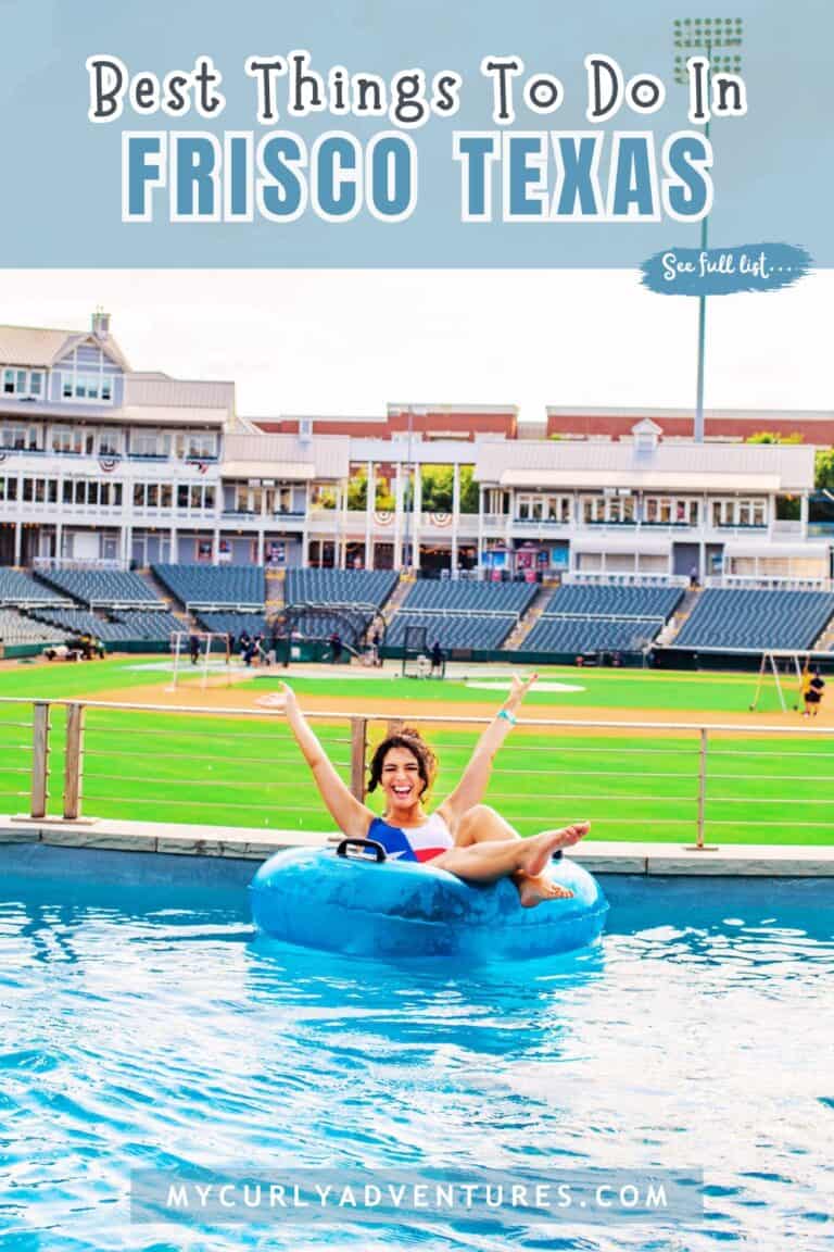 Ultimate Guide To Best Things to Do in Frisco TX - My Curly Adventures