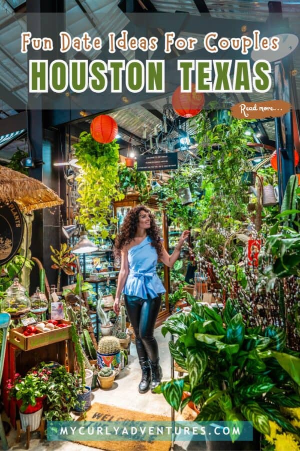 Fun Date Ideas in Houston For Couples - My Curly Adventures