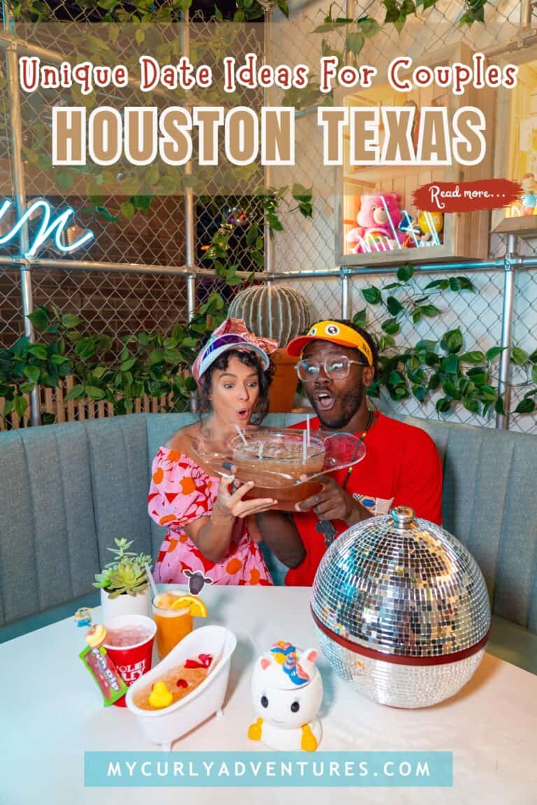 Unique Houston Date Ideas For Couples - My Curly Adventures
