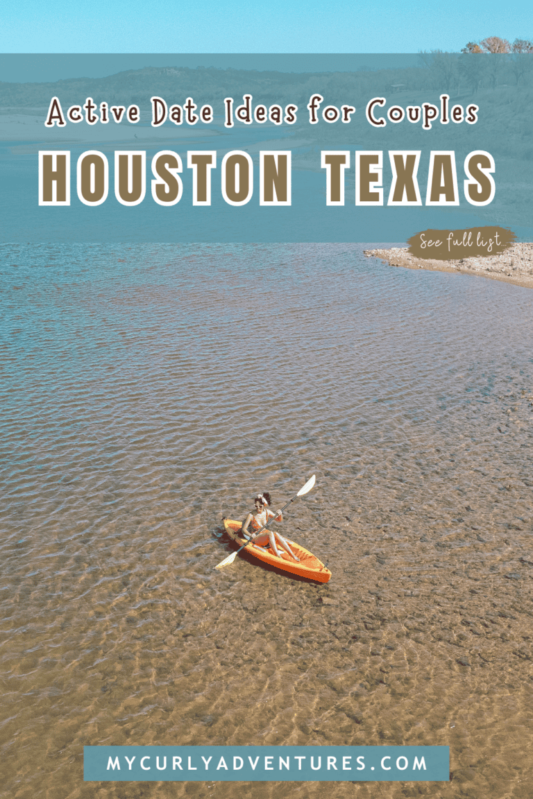 Best Active Date Ideas in Houston For Couples - My Curly Adventures