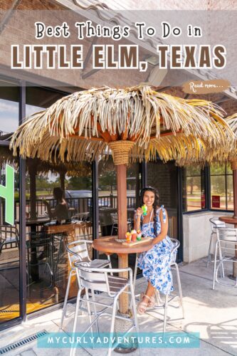 Ultimate List of the Best Things To Do in Little Elm, TX - My Curly ...