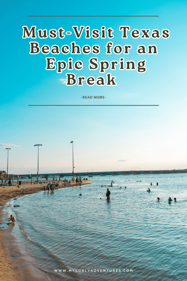 10+ Must-Visit Texas Beaches for an Epic Spring Break - My Curly Adventures