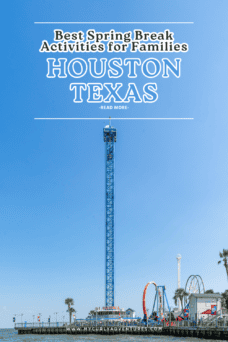 Best Spring Break Activities for Families in Houston - My Curly Adventures